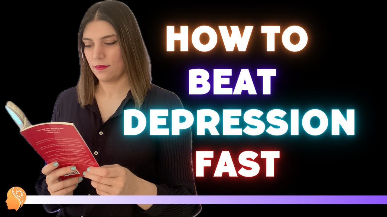 How to Beat Depression Fast - YouTube