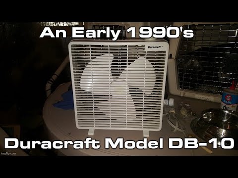 Eskie's Vlog 030323: A Duracraft DB-10 Box Fan - YouTube