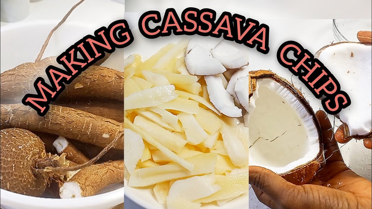 HOW TO MAKE CASSAVA CHIPS || A LOCAL NIGERIAN SNACK. - YouTube