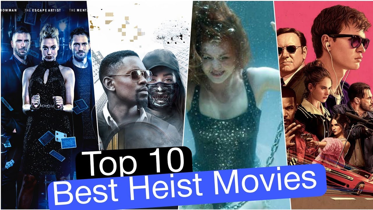 Top 10 Best Heist Movies - YouTube
