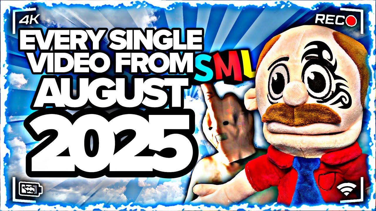 *EVERY* SML VIDEO FROM AUGUST 2025! (LATEST VIDEOS) - YouTube