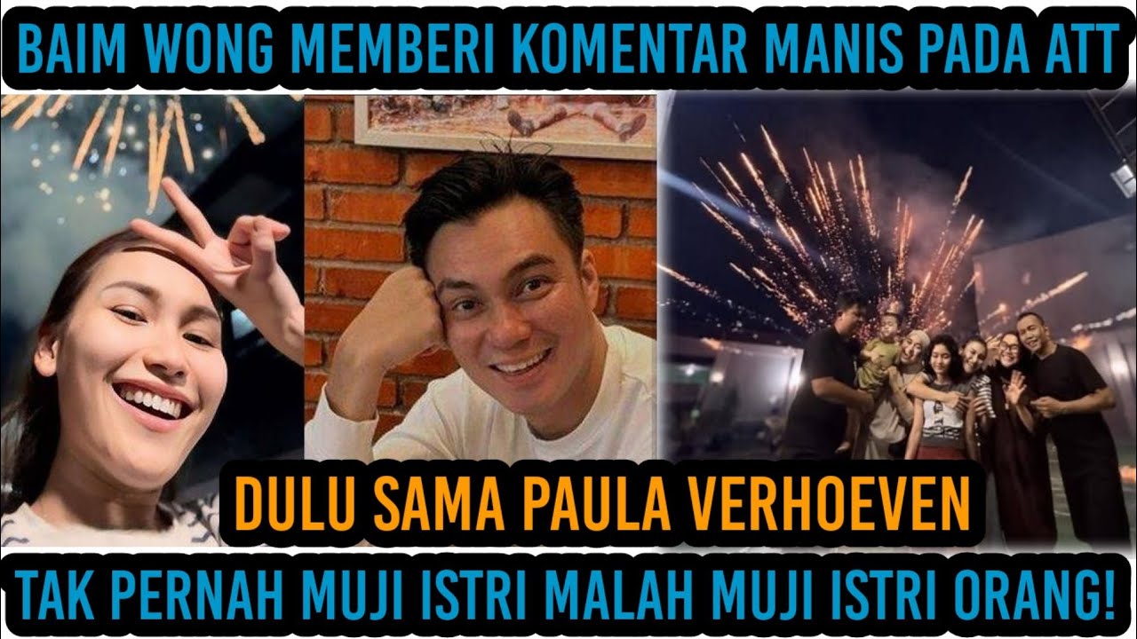 Baim Wong Memberi Komentar Manis Pada Ayu Ting Ting: Dulu Sama Paula ...