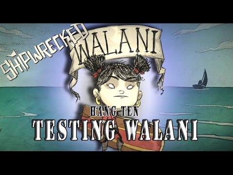 Don't Starve SW - Testing Walani (New Character from Hang Ten update ...