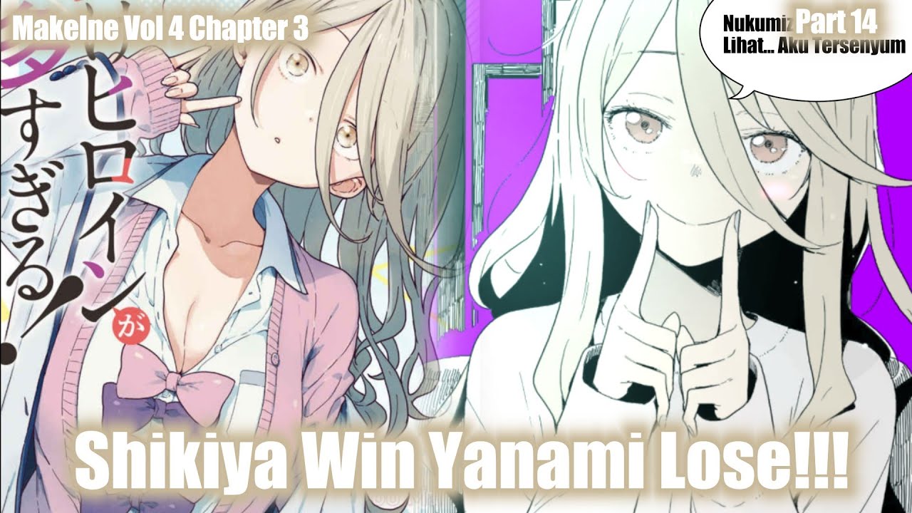 LN MakeIne Vol 4 Part 3 || Perasaan Apa Ini? - YouTube