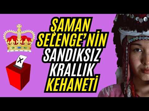 DARBE UYARISI MI? ŞAMAN SELENGE'NİN SANDIKSIZ KRALLIK KEHANETİ: 2025 YILI 12. ÖNGÖRÜ