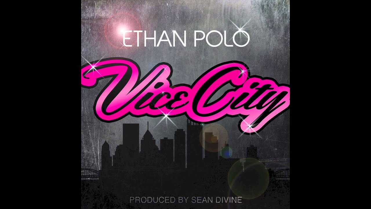 Ethan Polo "Vice City" (Audio Only) - YouTube