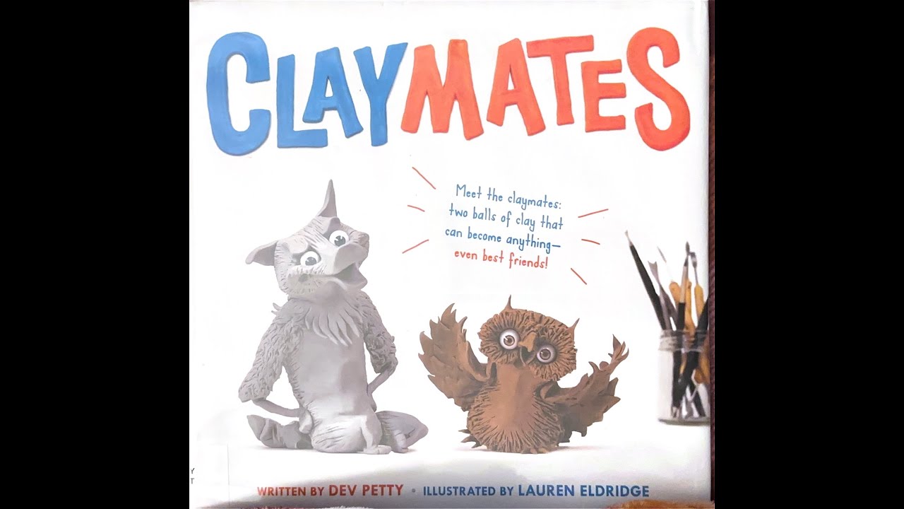 Claymates read aloud - YouTube