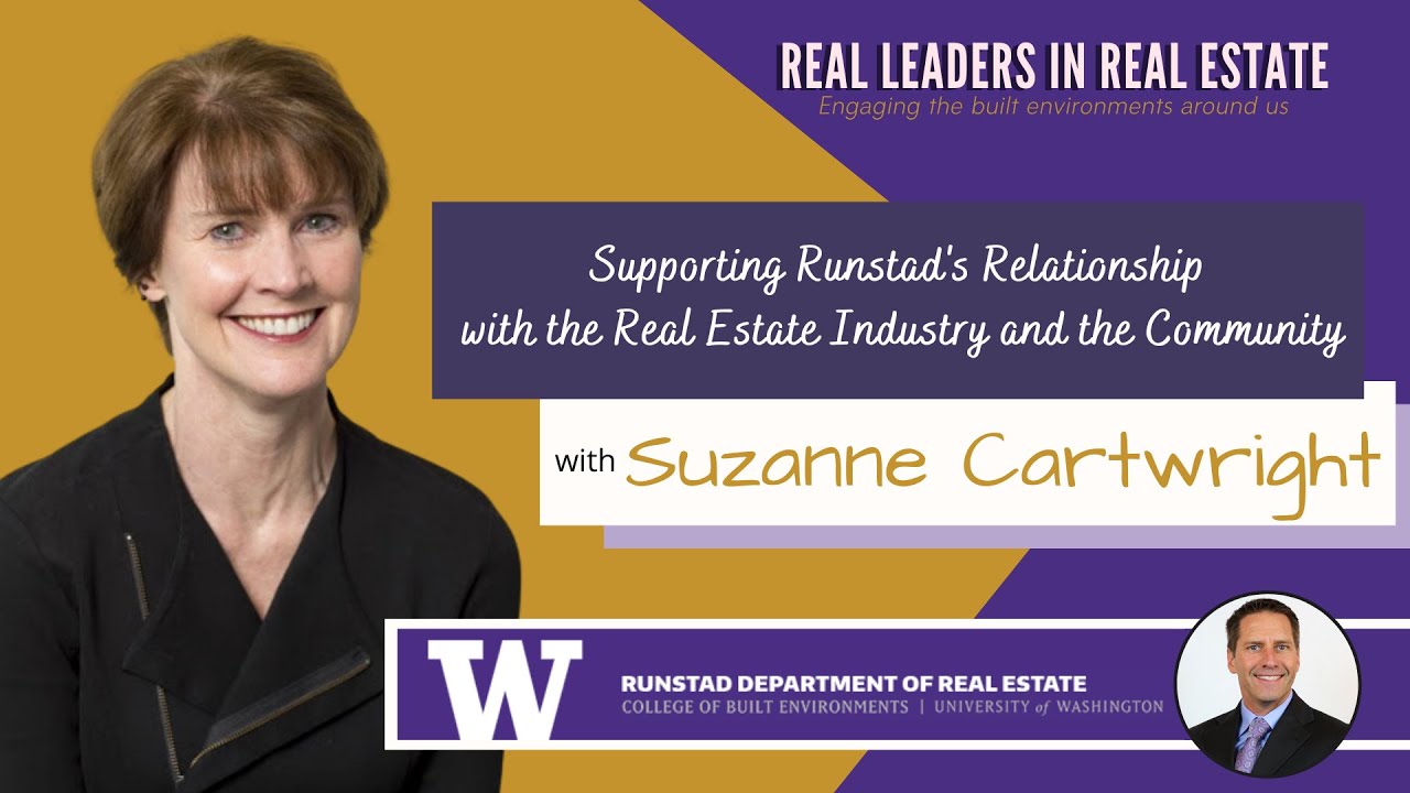 Supporting Runstad’s Relationship with the Real Estate Industry and the ...