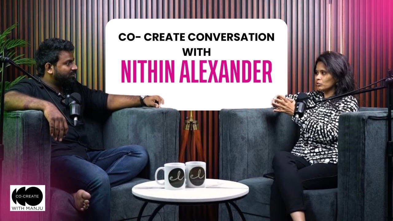 Co-Create Conversations with Mr. Nithin Alexander, Founder ...