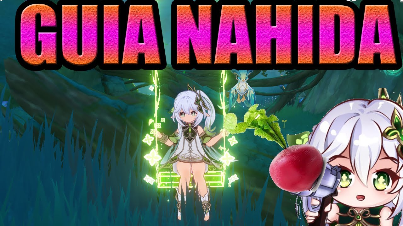 NAHIDA BUILD - O QUE EU IREI FAZER COM MINHA MINI ARCONTE RABANETE ...