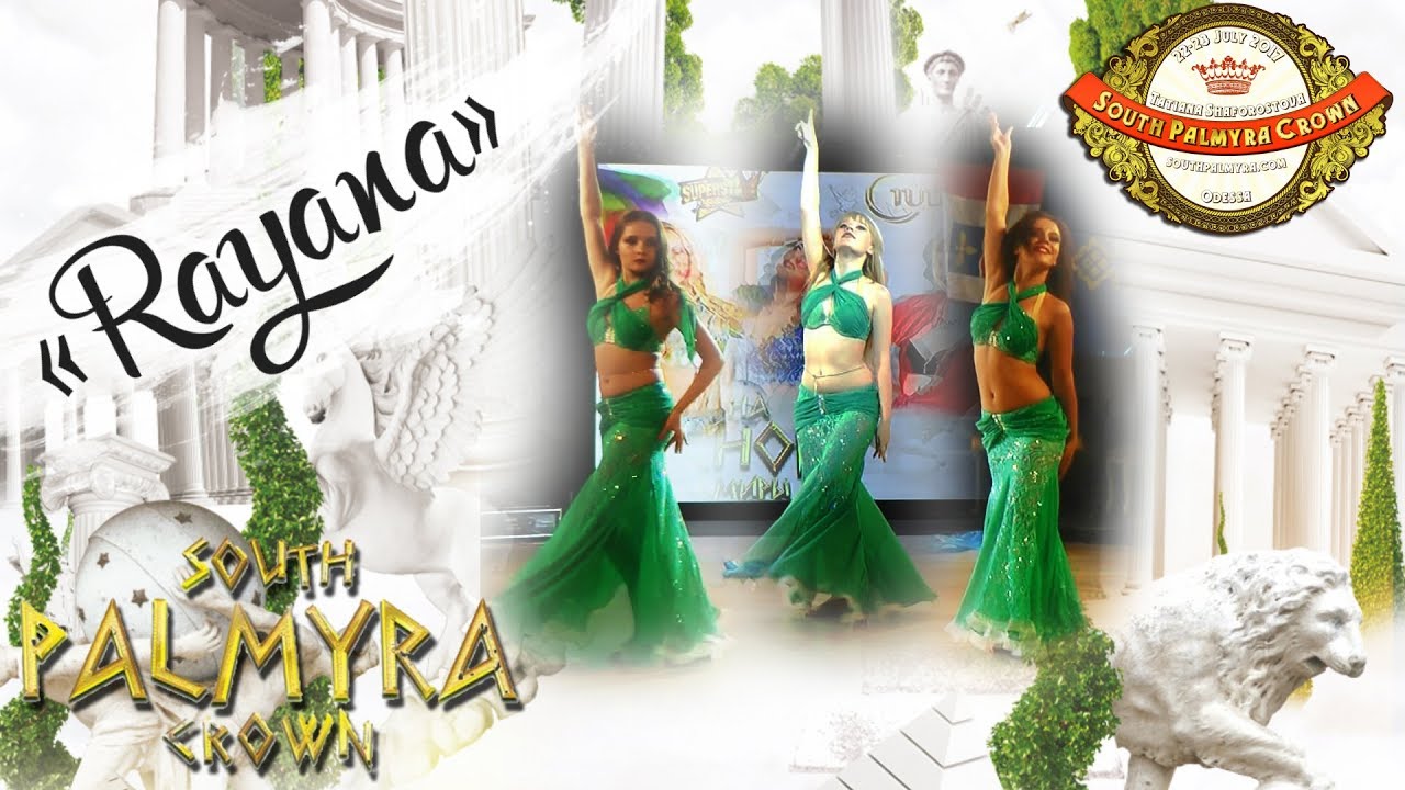 «Rayana» ⊰⊱ South Palmyra Crown '17. - YouTube