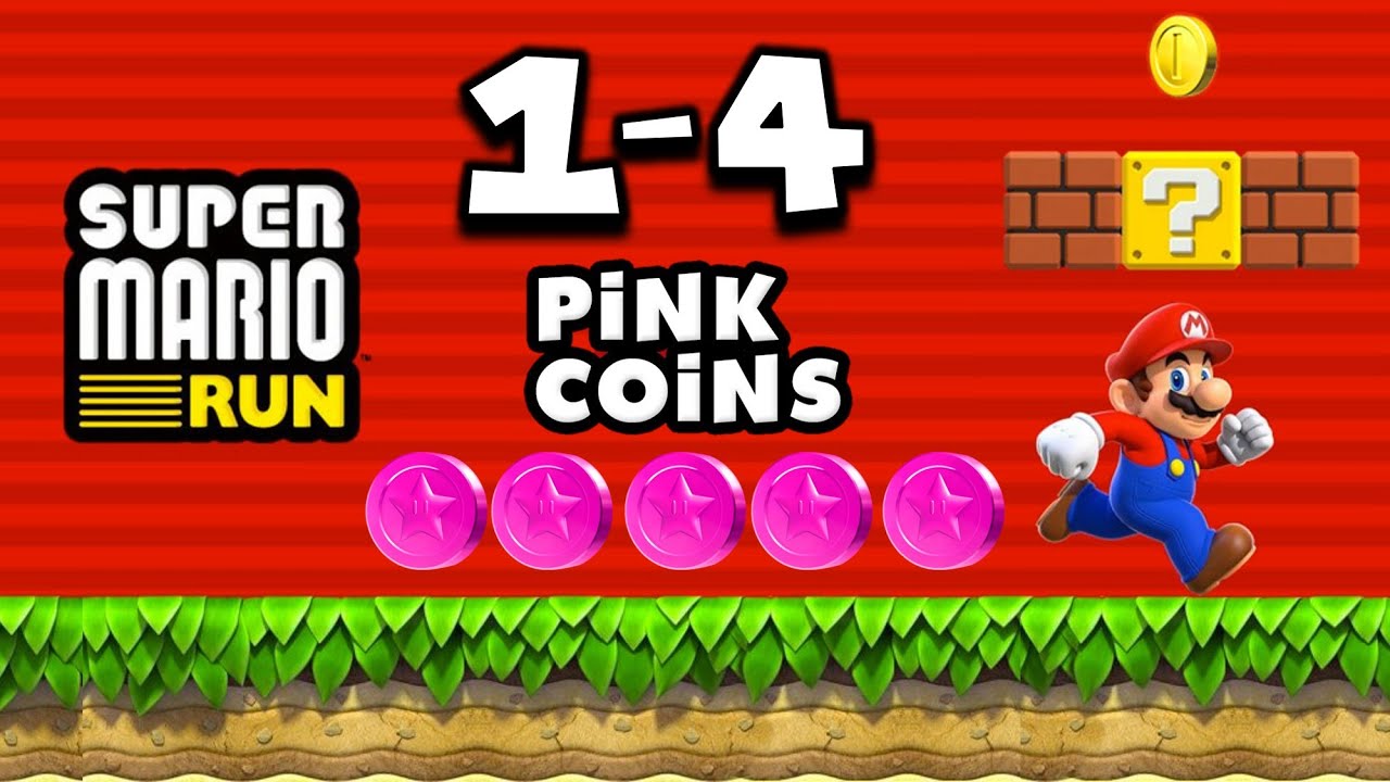 Super Mario Run - World 1 Level 4 - All Pink Coins (FULL Game/Complete ...