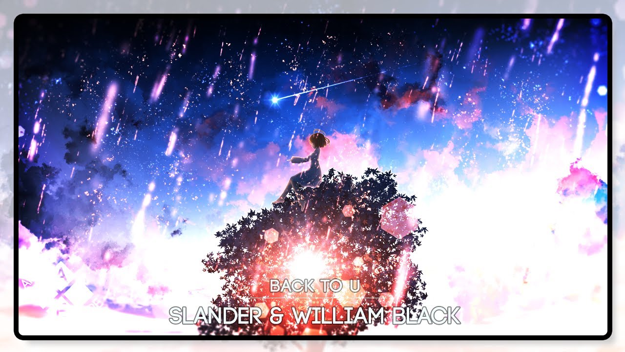SLANDER & William Black - Back To U - YouTube