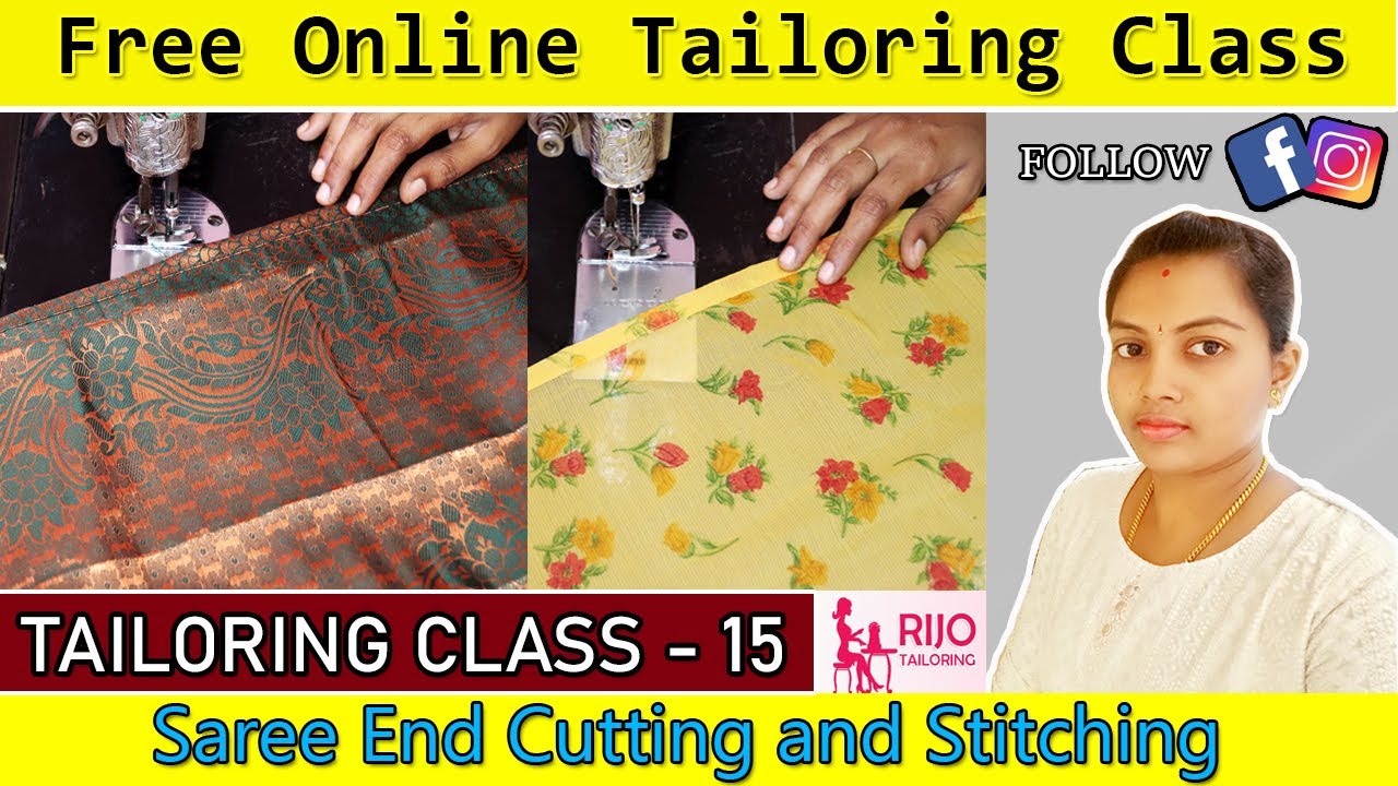 CLASS 15- Saree End Cutting and Stitching | BASIC TAILORING CLASS | RIJO TAILORING | FREE CLASS ...