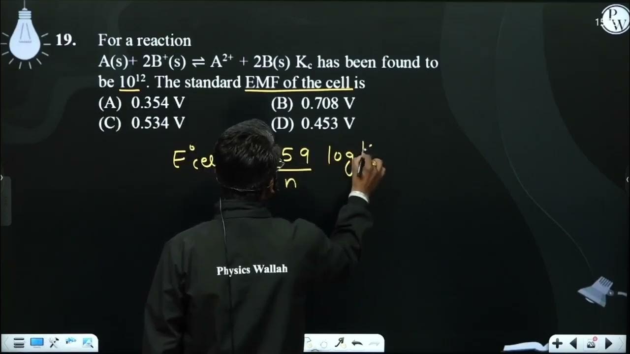For a reaction A(s)+ 2B+(s) ⇌ A2+ + 2B(s) Kc has been found to be 1012 ...