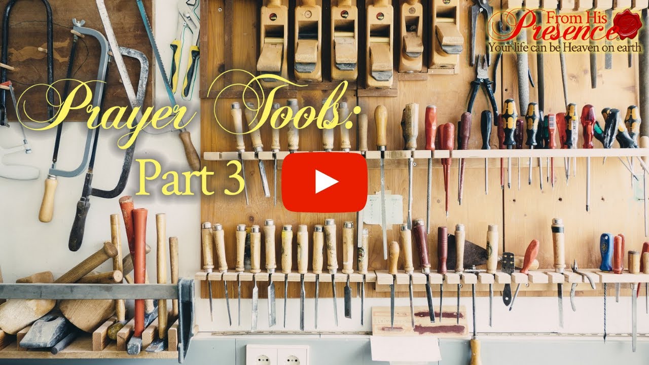 Prayer Tools: Part 3 - YouTube