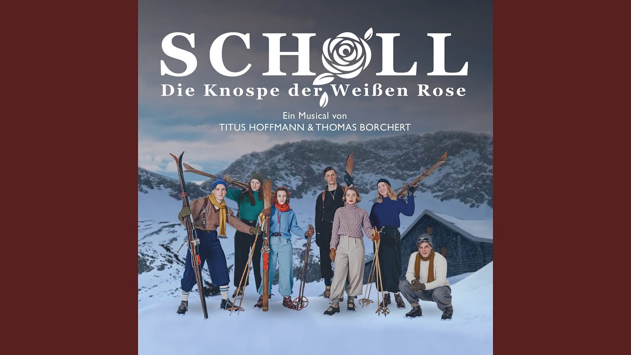 Schicksal oder Glück | SCHOLL - Die Knospe der Weißen Rose (Live) - YouTube