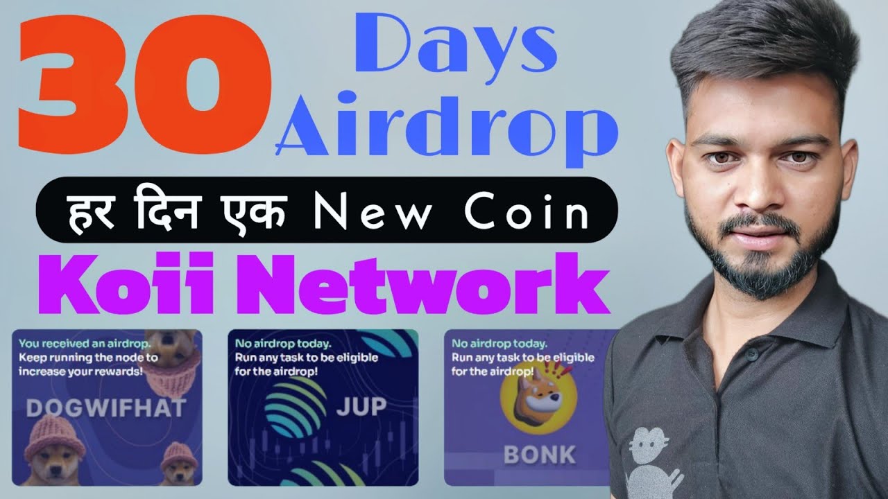 Koii Network 30 Days of Airdrop - हर दिन New Coin Airdrop - YouTube