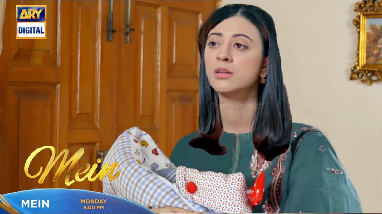 Mein Drama Epi 21 Teaser Review | Mein 21 Promo | ARY Digital - YouTube