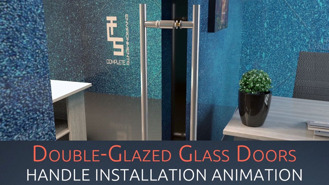 Double Glazed Glass Doors Handle Installation - YouTube