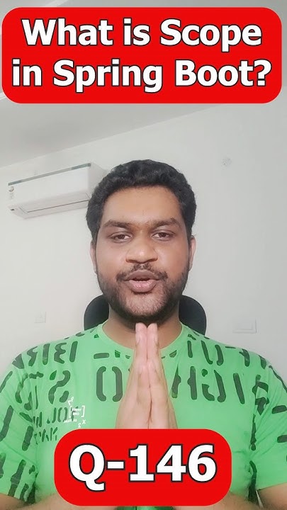 What is Scope in Spring Boot? - YouTube