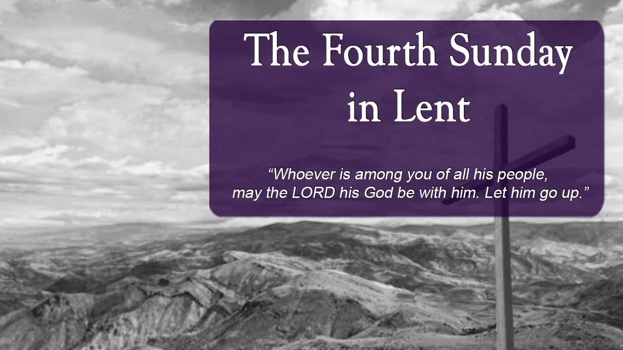 The Fourth Sunday in Lent - March 10th, 2024 - YouTube