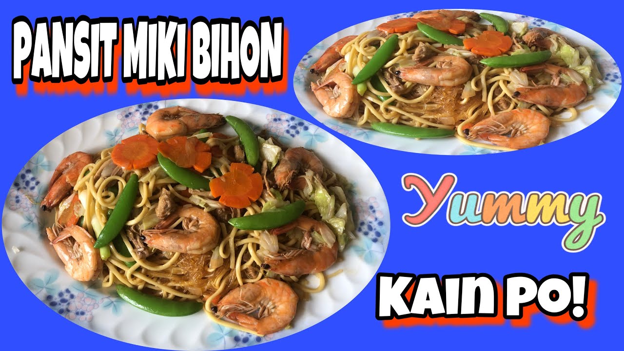 FRESHMIKI BIHON GUISADO || HOW TO COOK FRESH MIKI BIHON GUISADO - YouTube