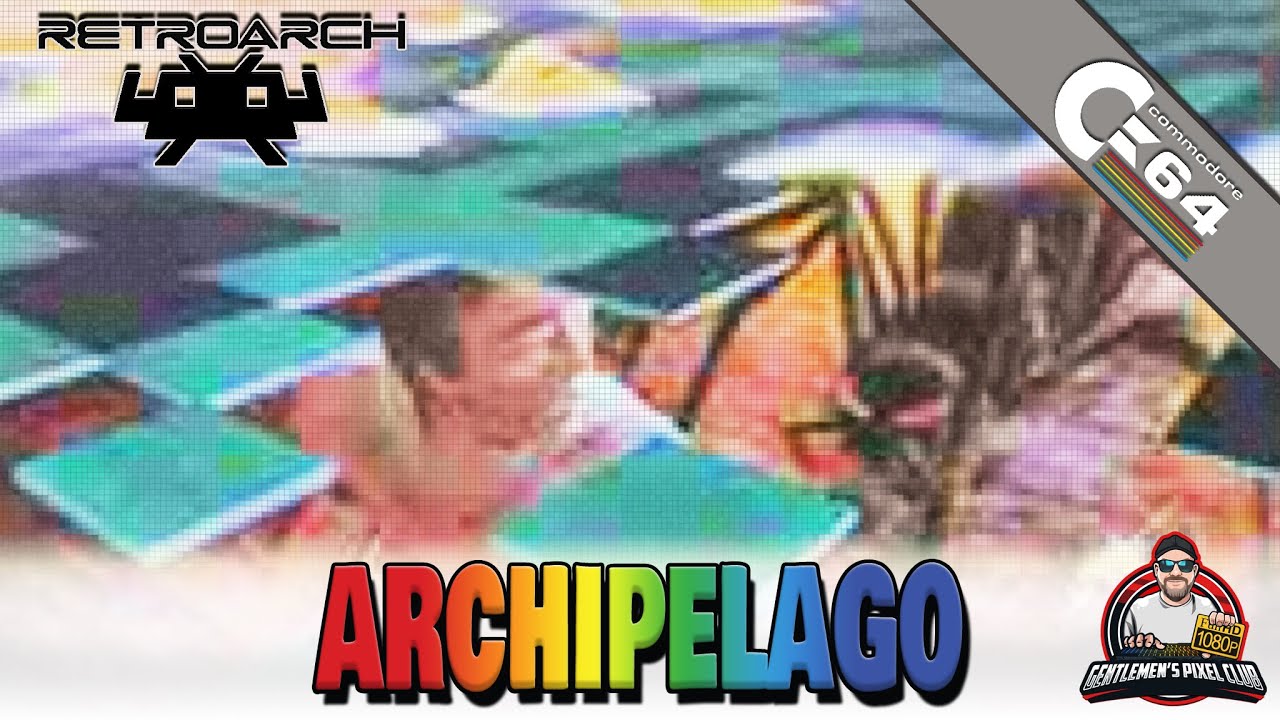 Archipelago / RetroArch / Commodore 64 - YouTube