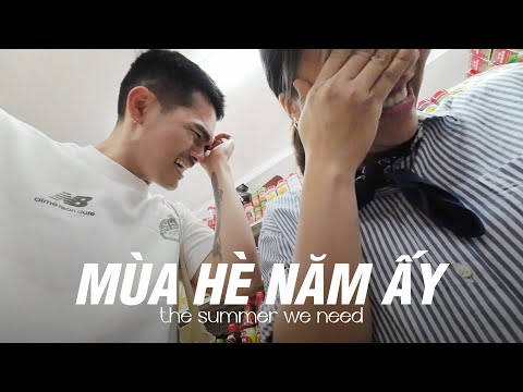 Mùa Hè Năm Ấy 2023 - Part 2