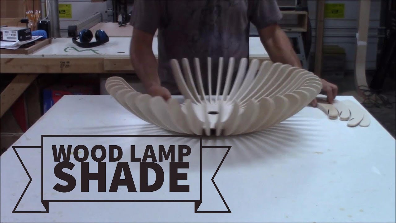 Wooden lamp shade assembly - YouTube