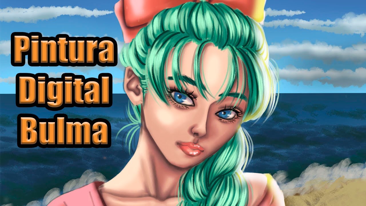 Pintura digital Photoshop Bulma dragon ball z Portrait - YouTube