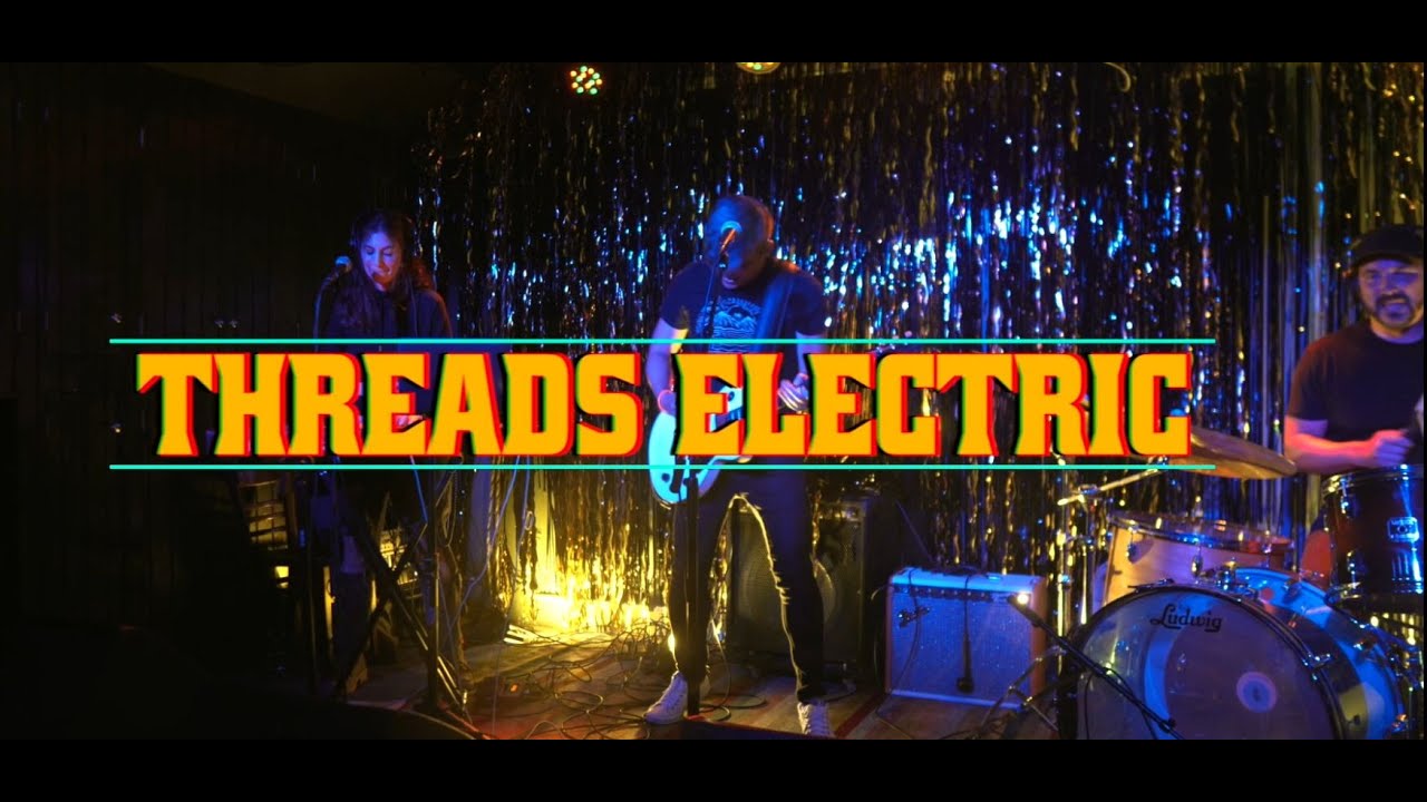 Threads Electric "Highway" Live at White Squirrel 8-1-25 - YouTube