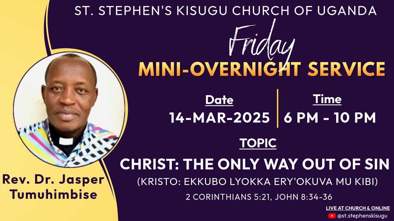 CHRIST: THE ONLY WAY OUT OF SIN | 2 COR 5:21, JOHN 8:34-36 | FRIDAY ...
