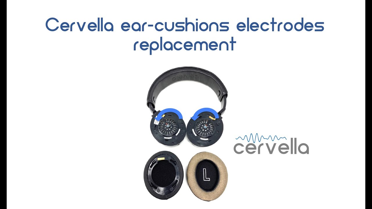 How do I replace the Cervella ear-cushions electrodes? - YouTube