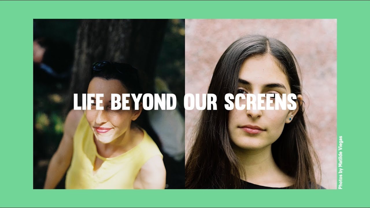 Life Beyond Our Screens - YouTube