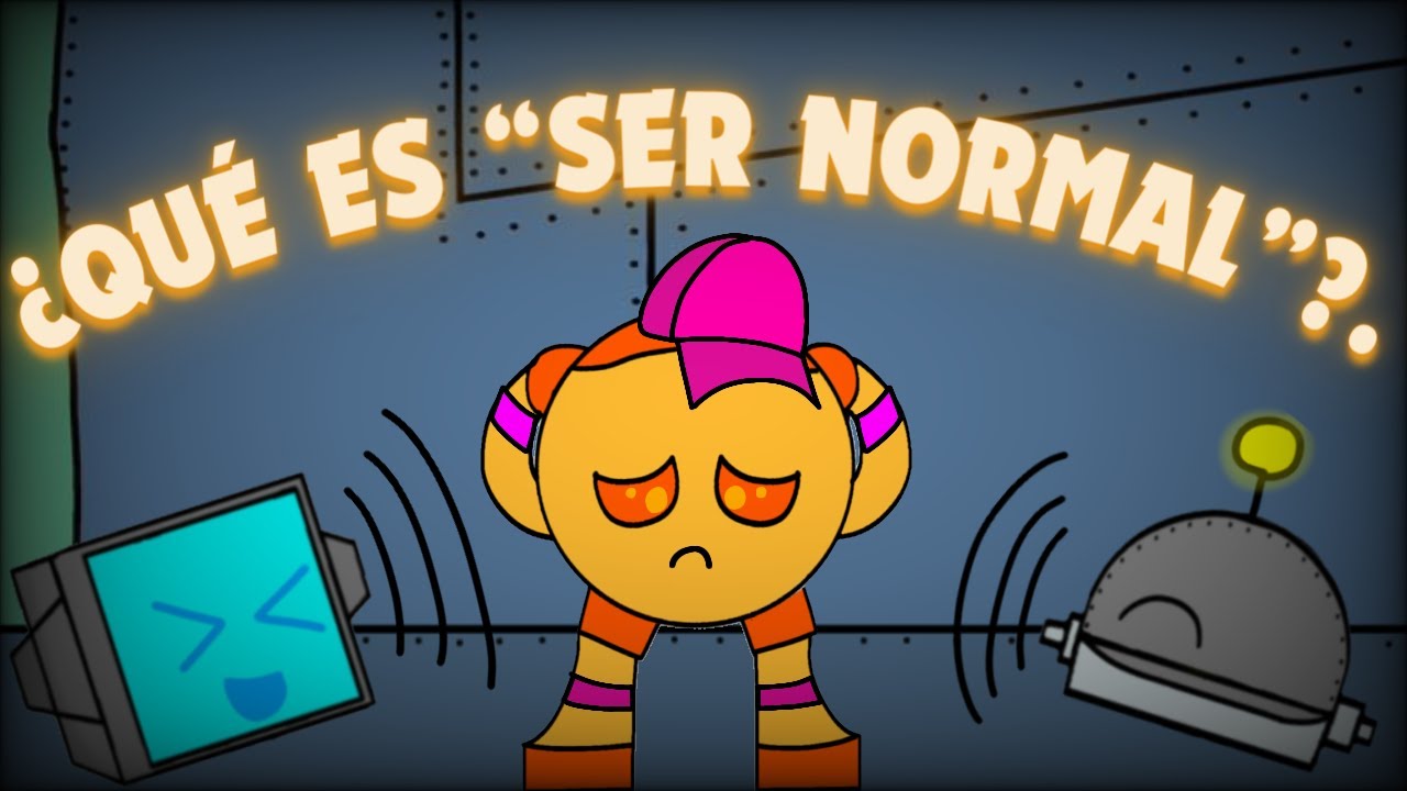 ¿Qué es ser normal? - YouTube