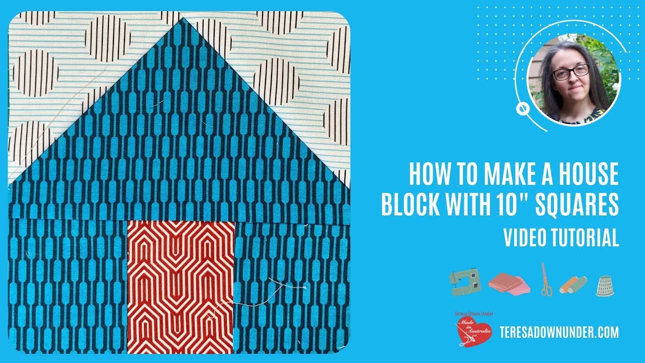 How to make a Little house block with 10" squares video tutorial - YouTube
