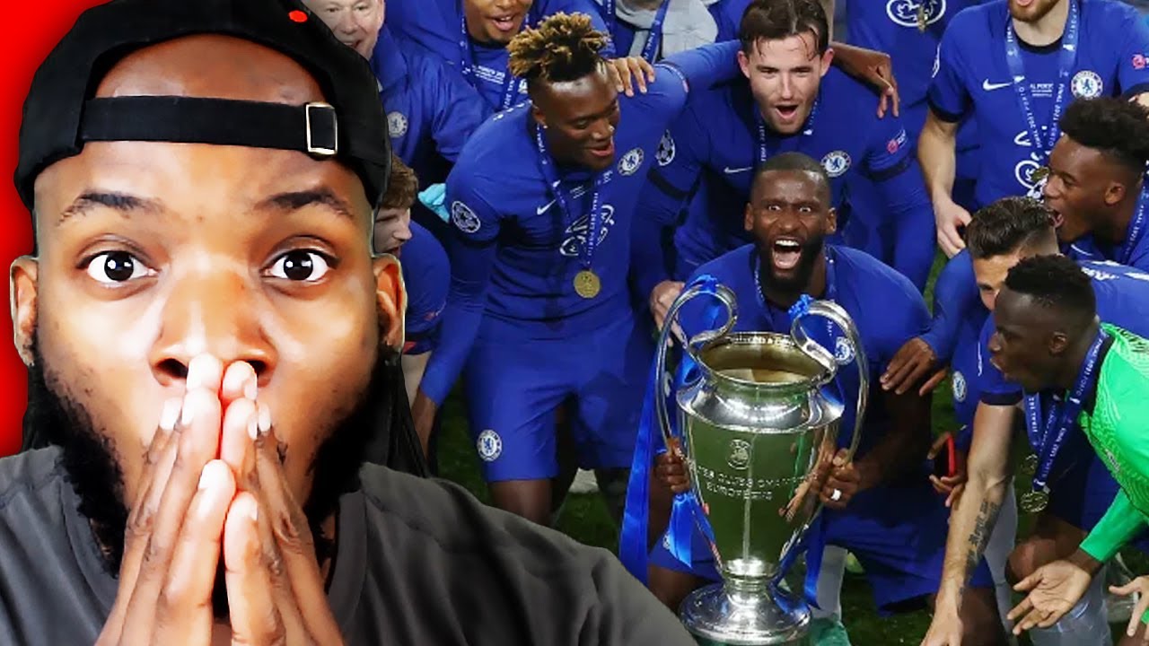 AMERICAN REACTS TO CHELSEA ROAD TO CHAMPIONS LEAGUE VICTORY 2021! - YouTube
