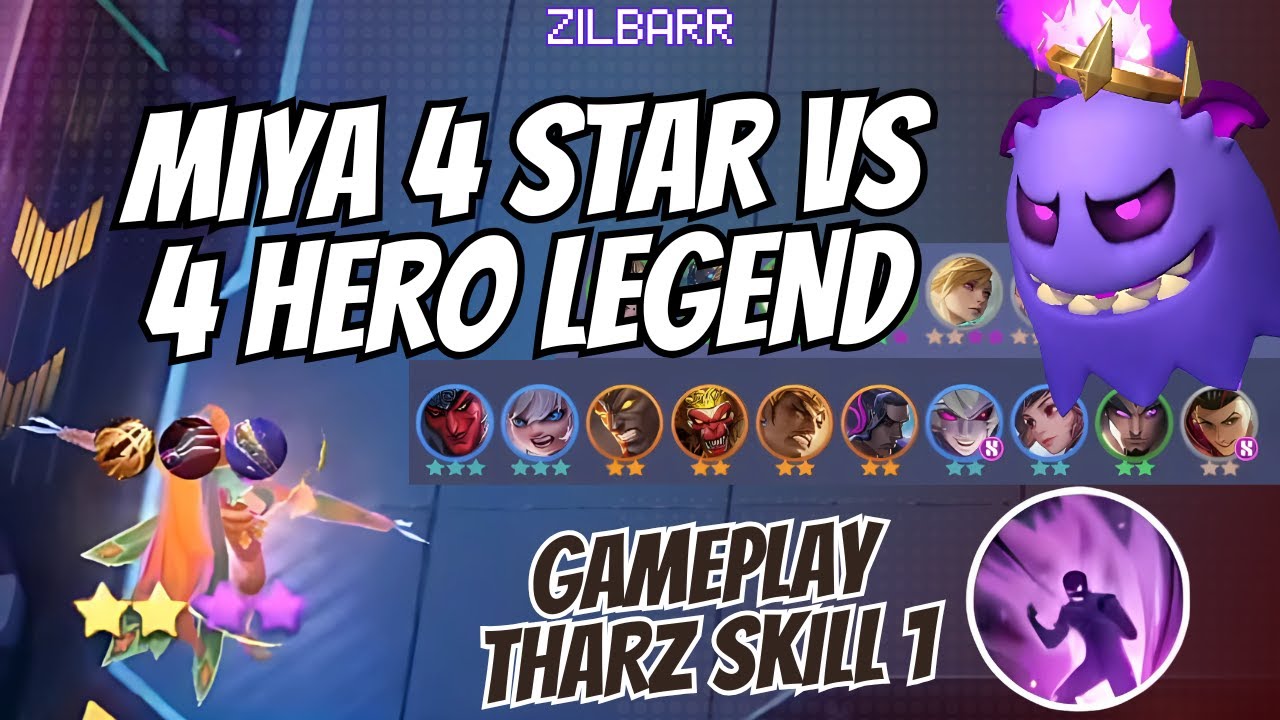 MIYA 4 STAR!! GAMEPLAY THARZ SKILL 1 LAWAN HERO LEGEND MAGIC CHESS ...