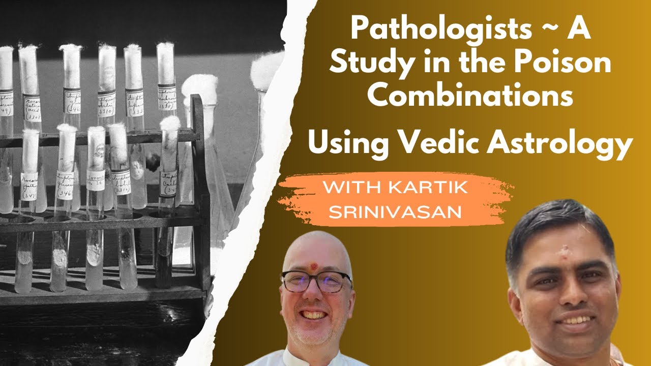 Pathologists - A Study in the Poison Combinations, Using Vedic ...