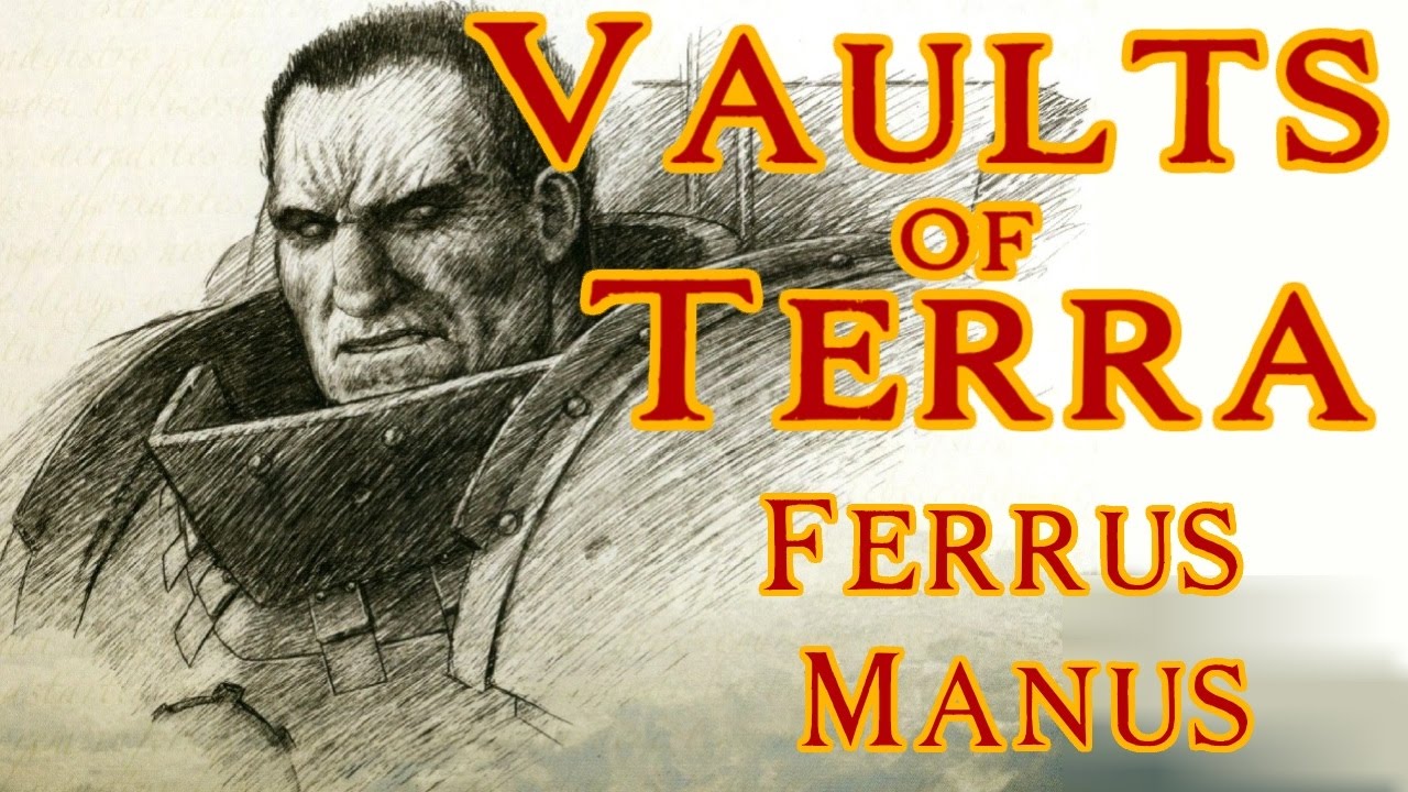 Horus Heresy Ferrus Manus