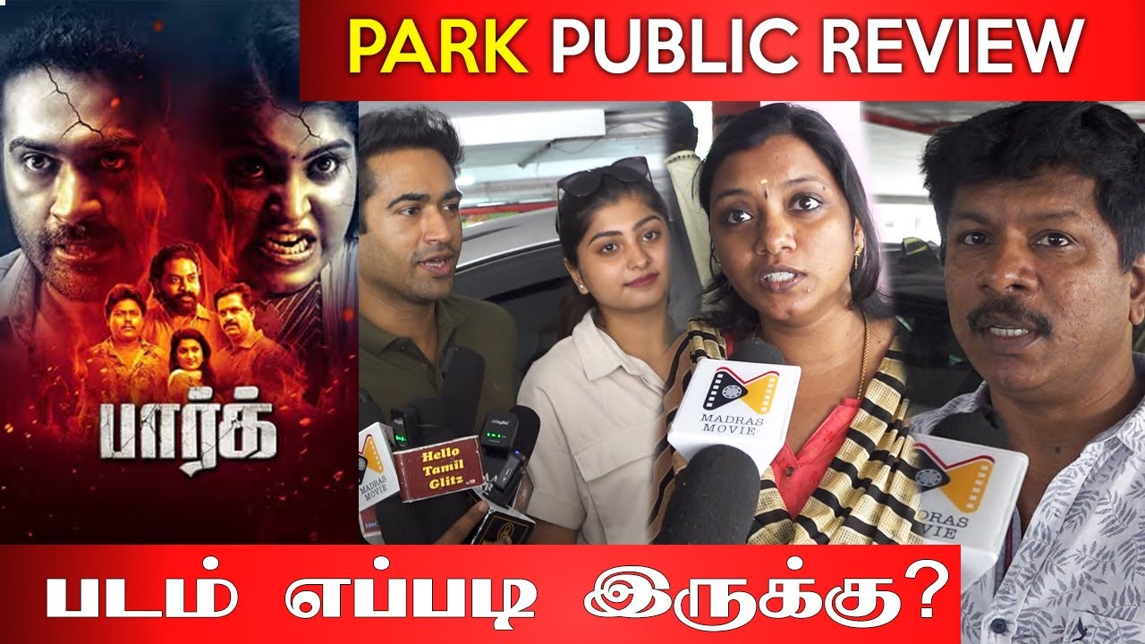 Park Movie Public Review | Park Movie Review | Park Review | Taman ...
