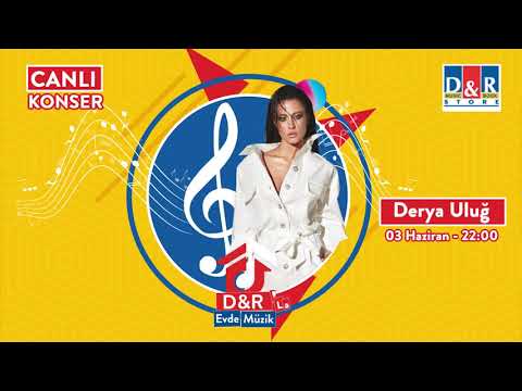 D&R'la Evde Müzik'in yeni konuğu Derya Uluğ!