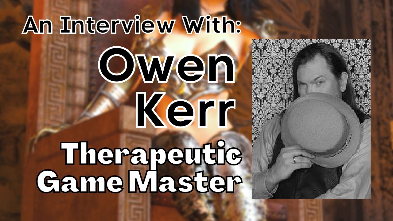Storycomic Presents: Owen Kerr, Therapeutic Game Master - YouTube