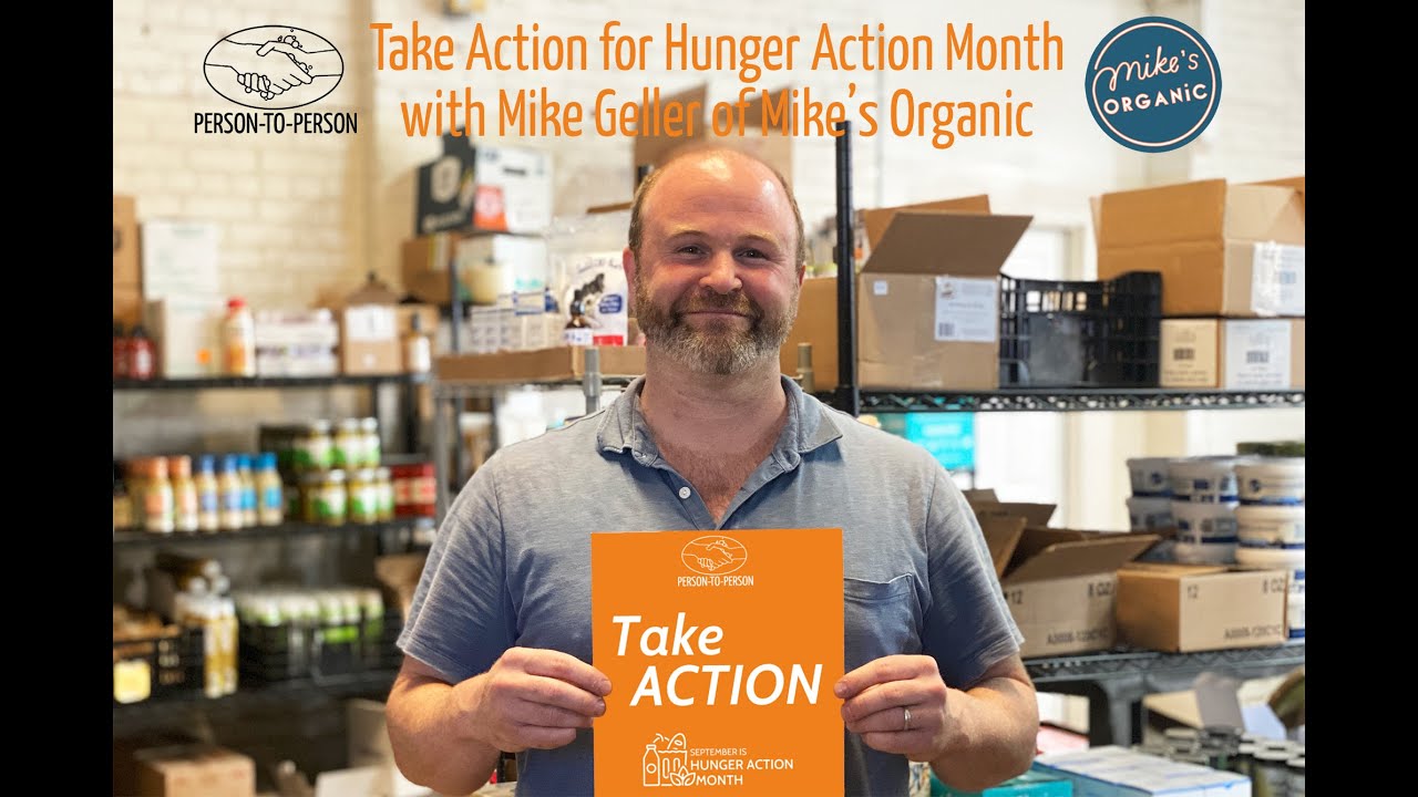 Hunger Action Month with Mike Geller of Mike's Organic - YouTube