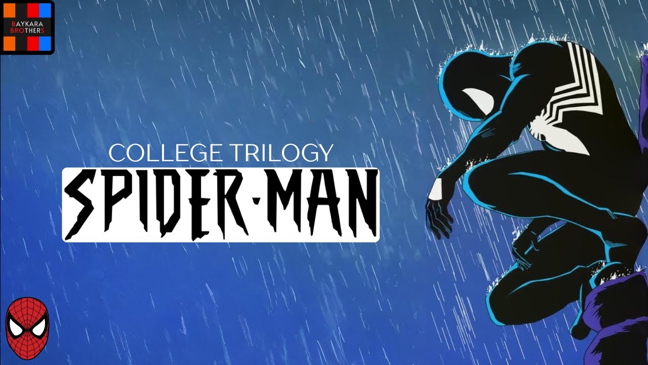 Spider-Man: College Trilogy - YouTube