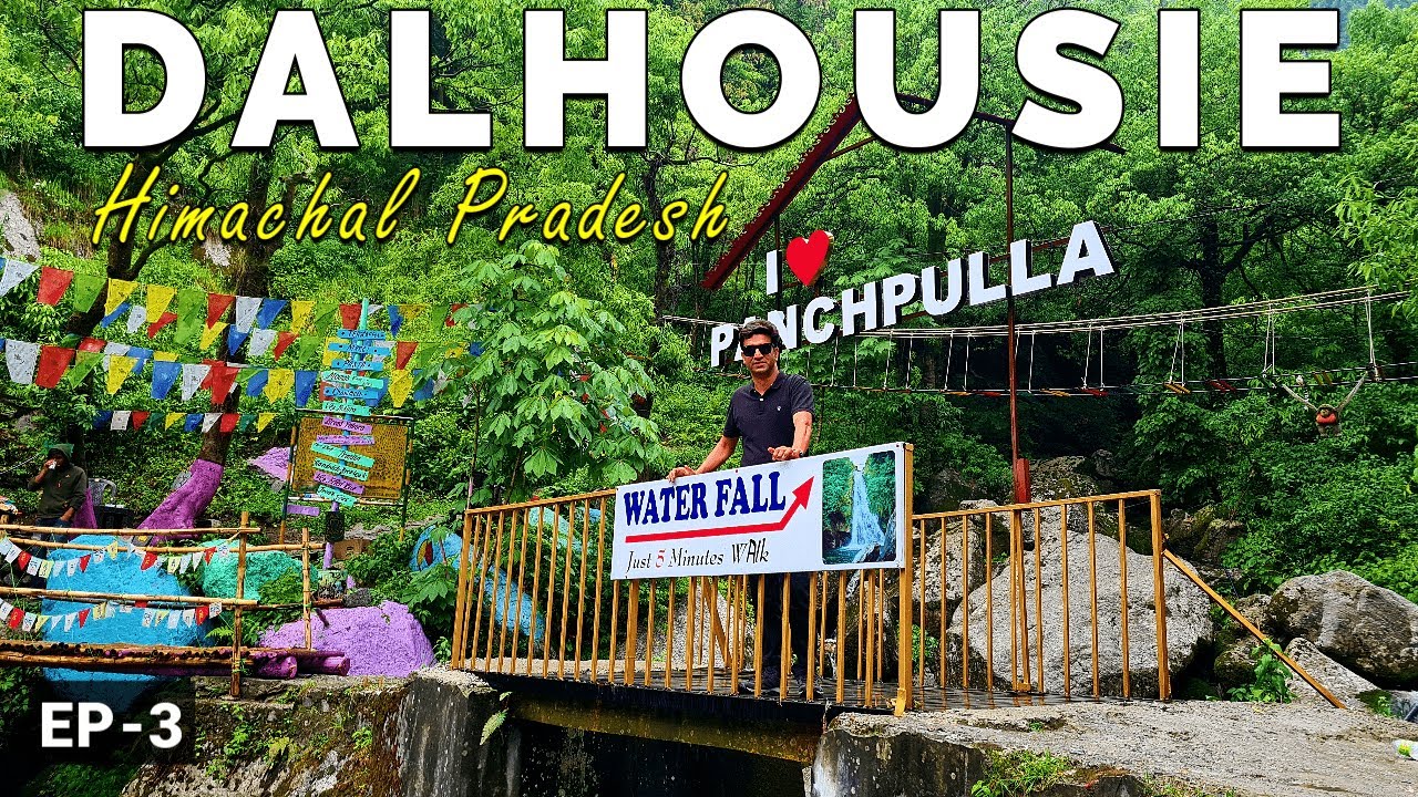 Dalhousie Tourist Places | Dalhousie Trip | Dalhousie Himachal Pradesh ...
