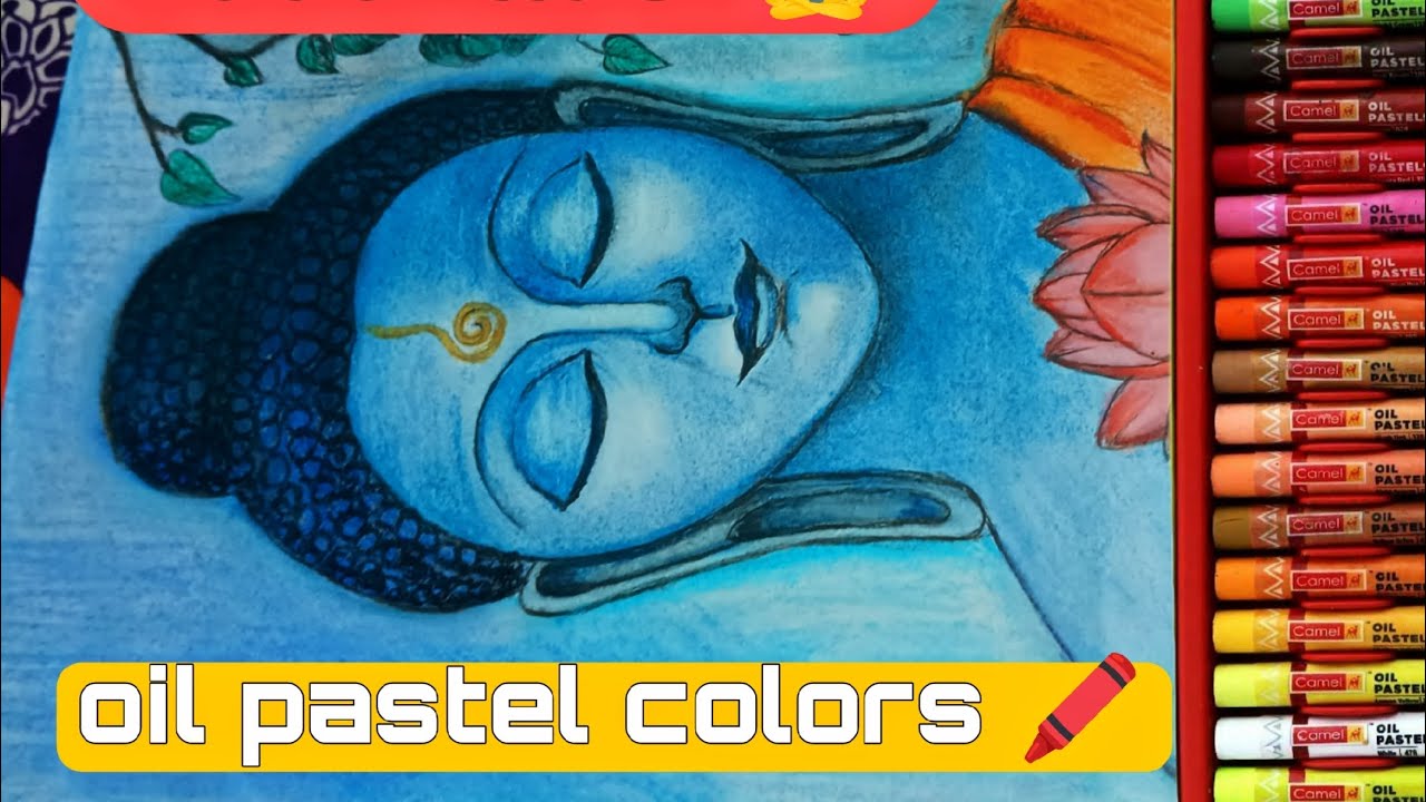 Buddha draw with oil pastel 🖍|| Draw buddhadev🙏|| Oil pastel colors 🎨 ...