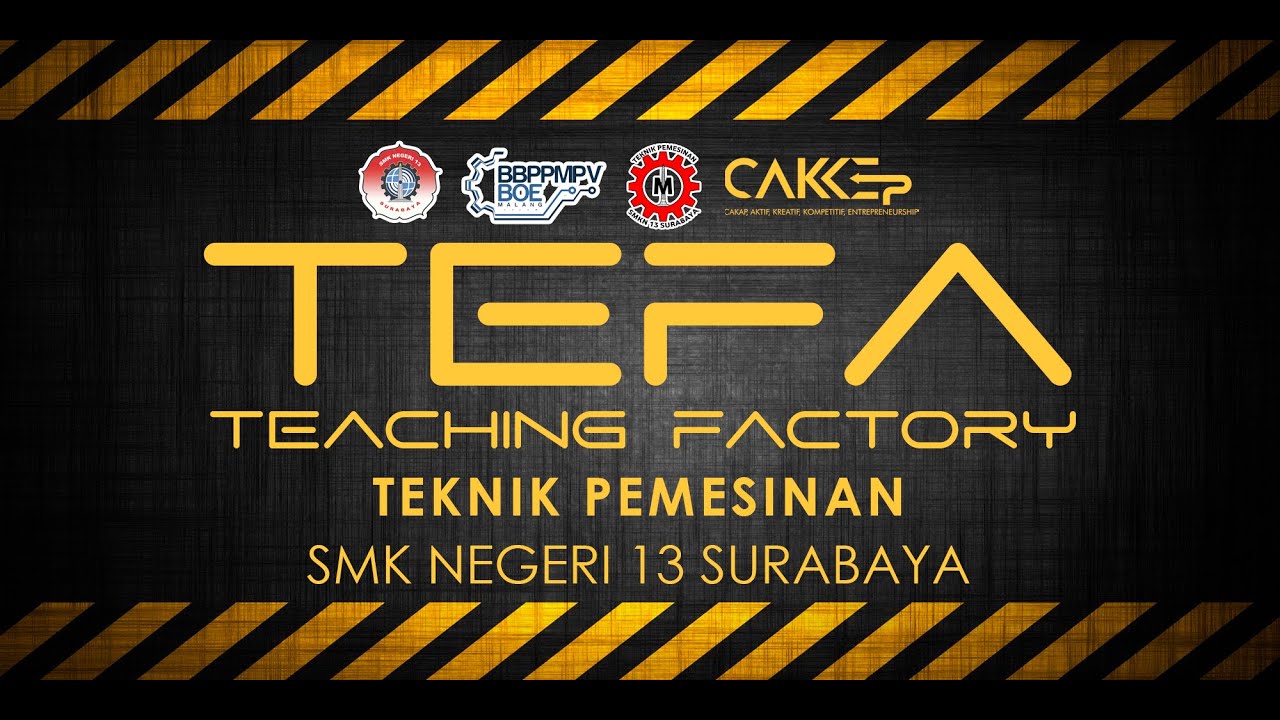 TEACHING FACTORY TEKNIK PEMESINAN SMK NEGERI13 SURABAYA - YouTube