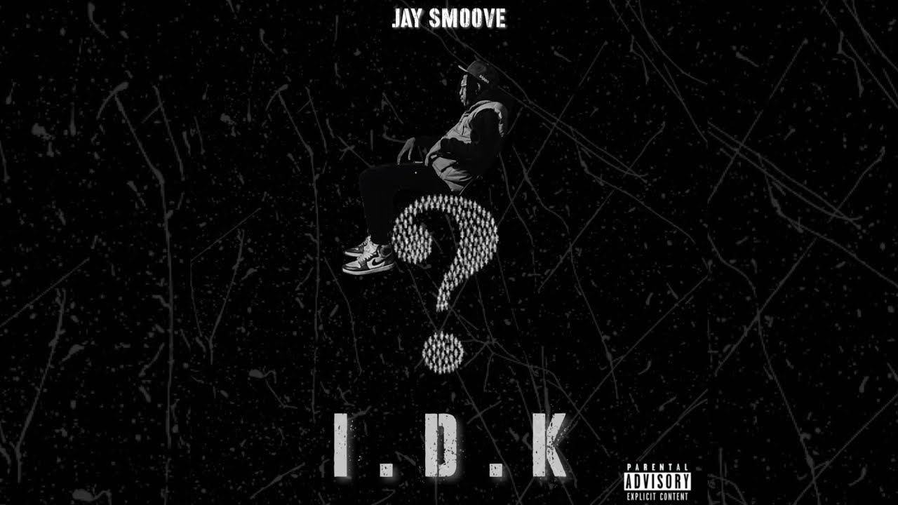Jay Smoove - I.D.K (Official Audio Visualizer) - YouTube